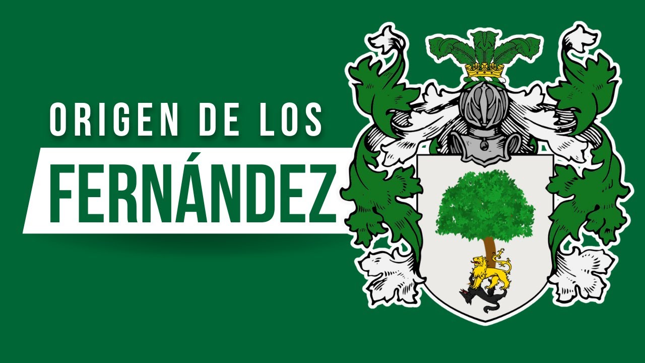 El Apellido Fernández: Un Viaje a Través de la Historia, Origen y ...