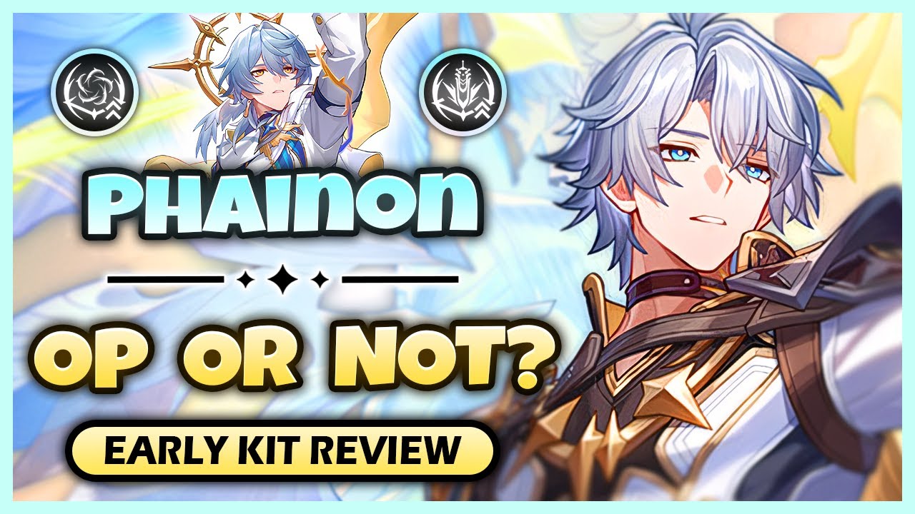 NEW UPDATE! Phainon will be the most INSANE DPS yet | Phainon Early Kit ...