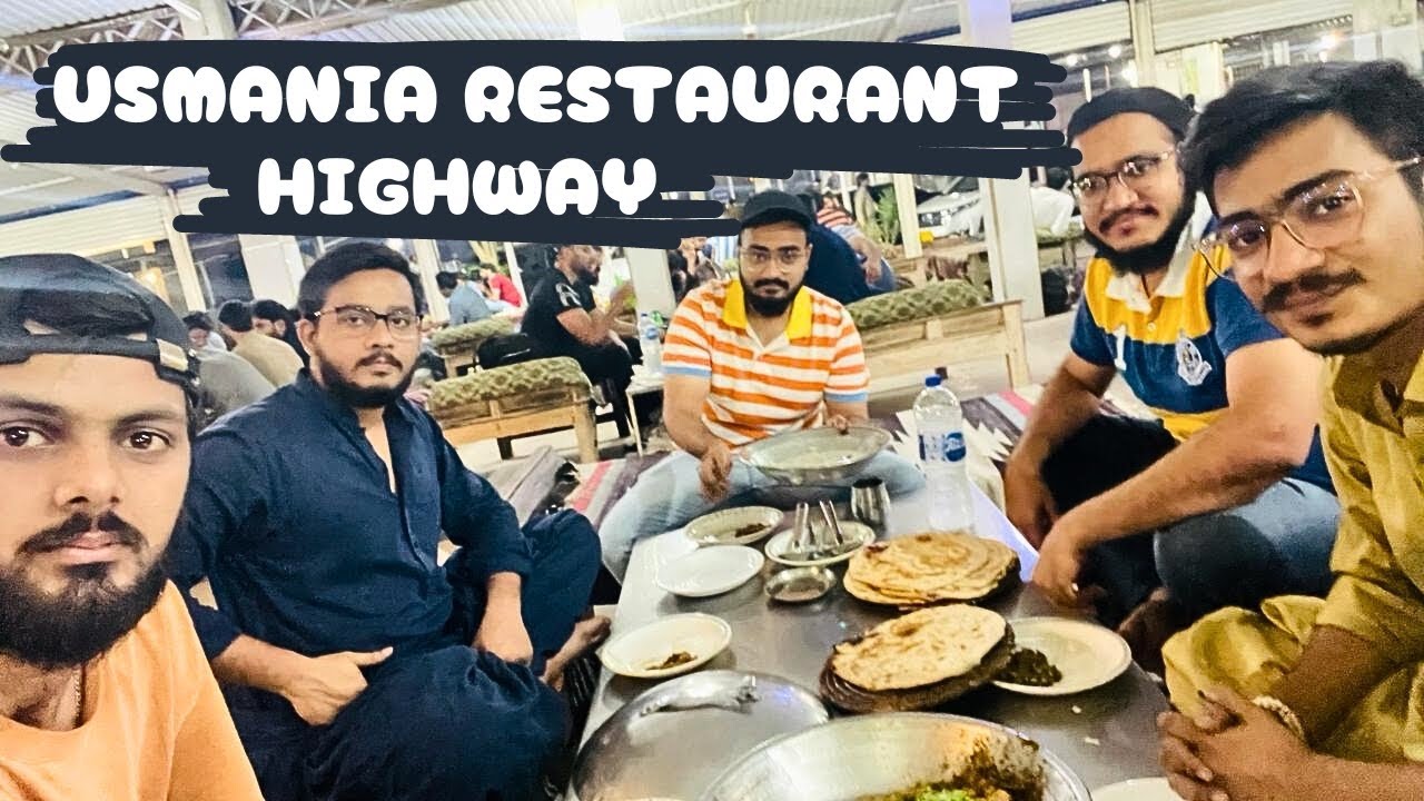 Last SEHRI Aur USMANIA RESTAURANT Highway Ka BALOCHI TIKKA 😍 | Abdullah ...