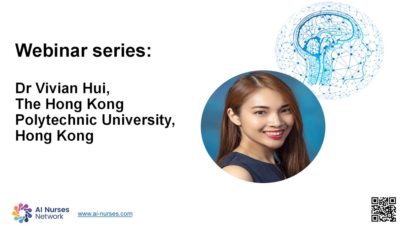 Dr Vivian Hui - Leveraging artificial intelligence (AI) in nursing ...