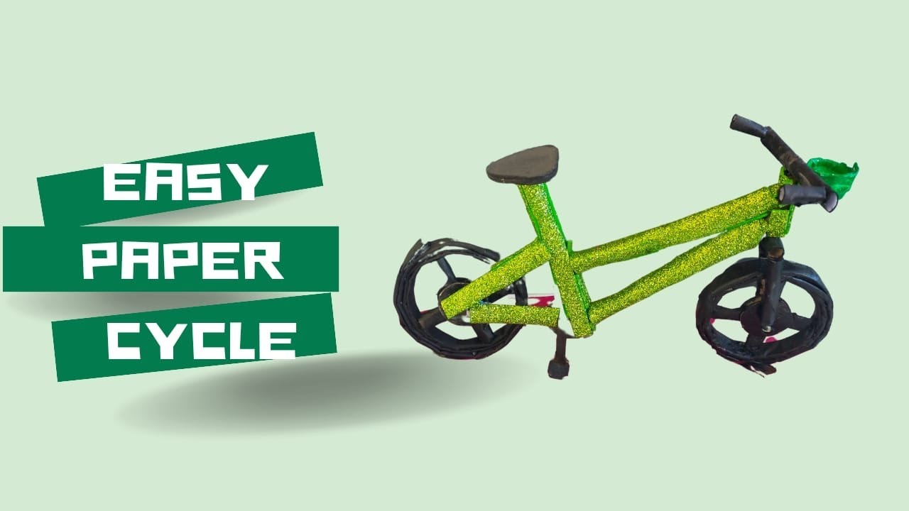 how to make a paper cycle/ साइकिल कैसे बनाये/Diy paper cycle making ...