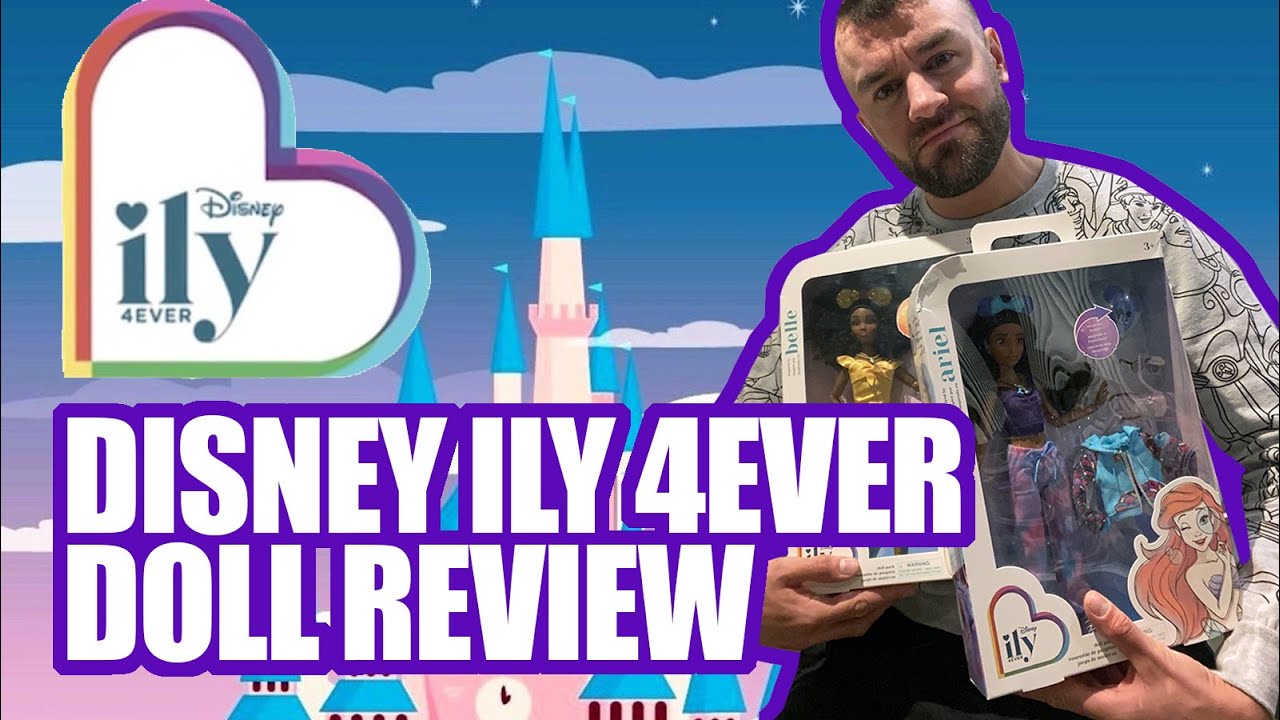 Disney ily 4ever doll review - YouTube