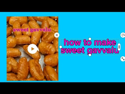 how to make Sweet gavvalu by swathi creatives - YouTube