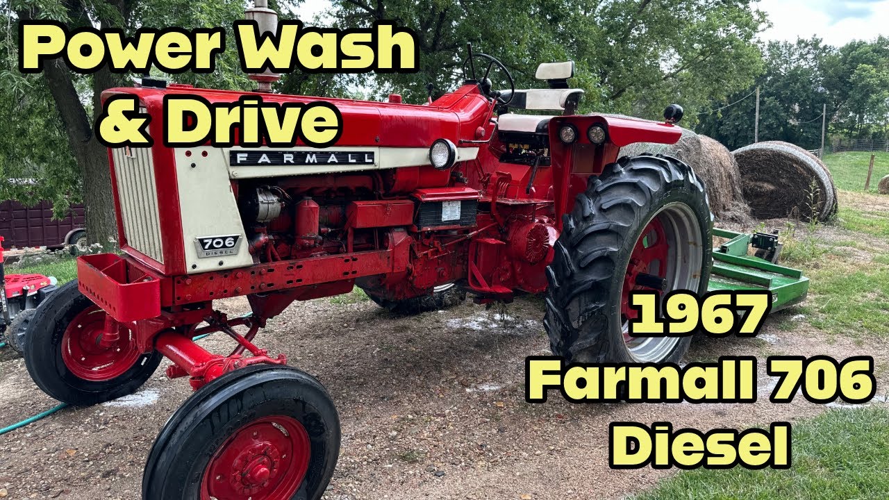 Power Washing & Driving the 1967 Farmall 706 Diesel - YouTube