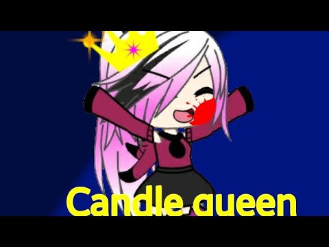 Candle queen|Gacha life| - YouTube