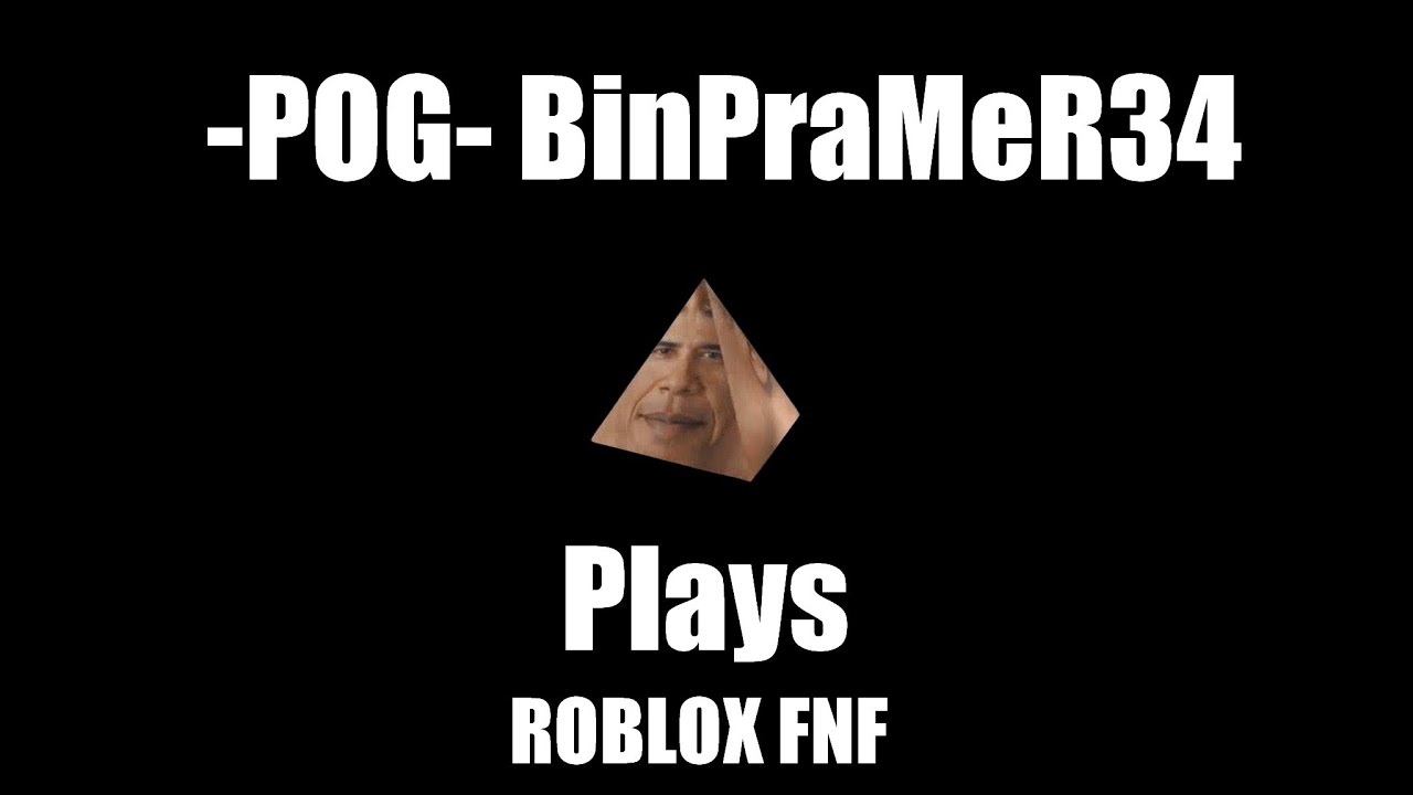 -POG- BinPraMeR34 plays FNF - YouTube