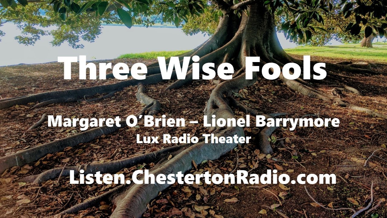 Three Wise Fools - Margaret O'Brien - Lionel Barrymore - Lux Radio Theater - YouTube