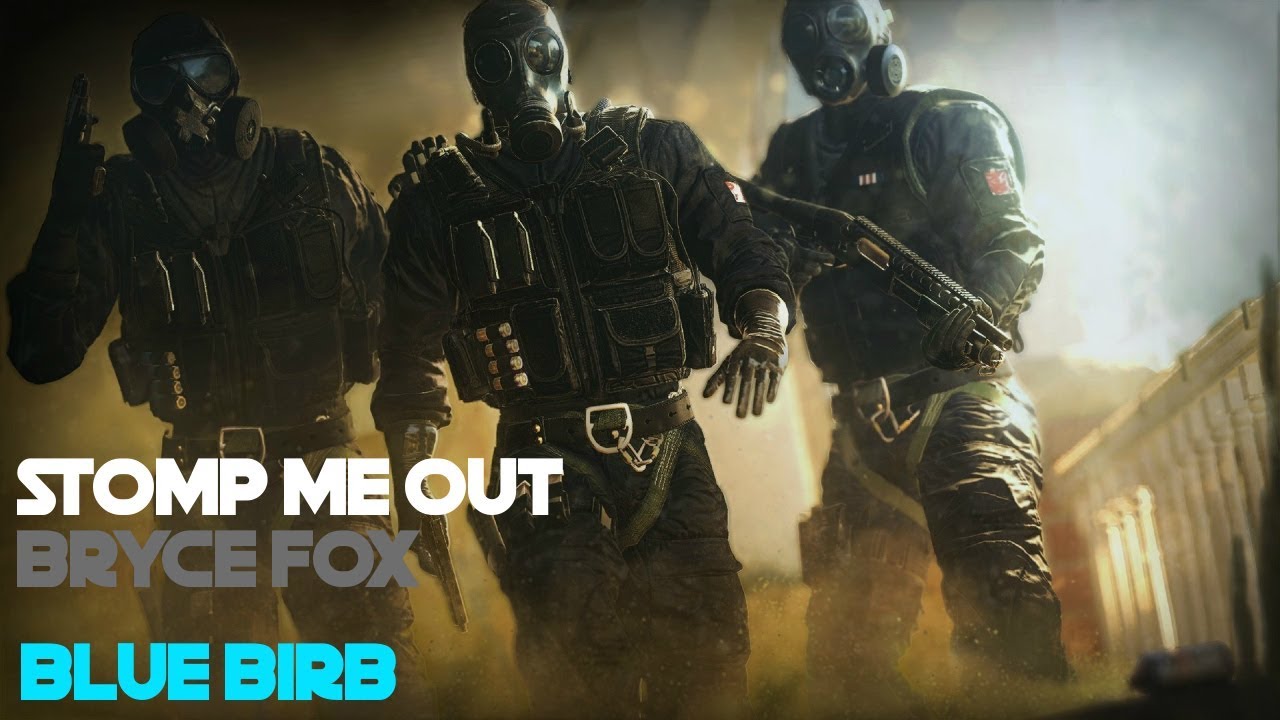 Rainbow Six Siege GMV: Stomp Me Out - YouTube