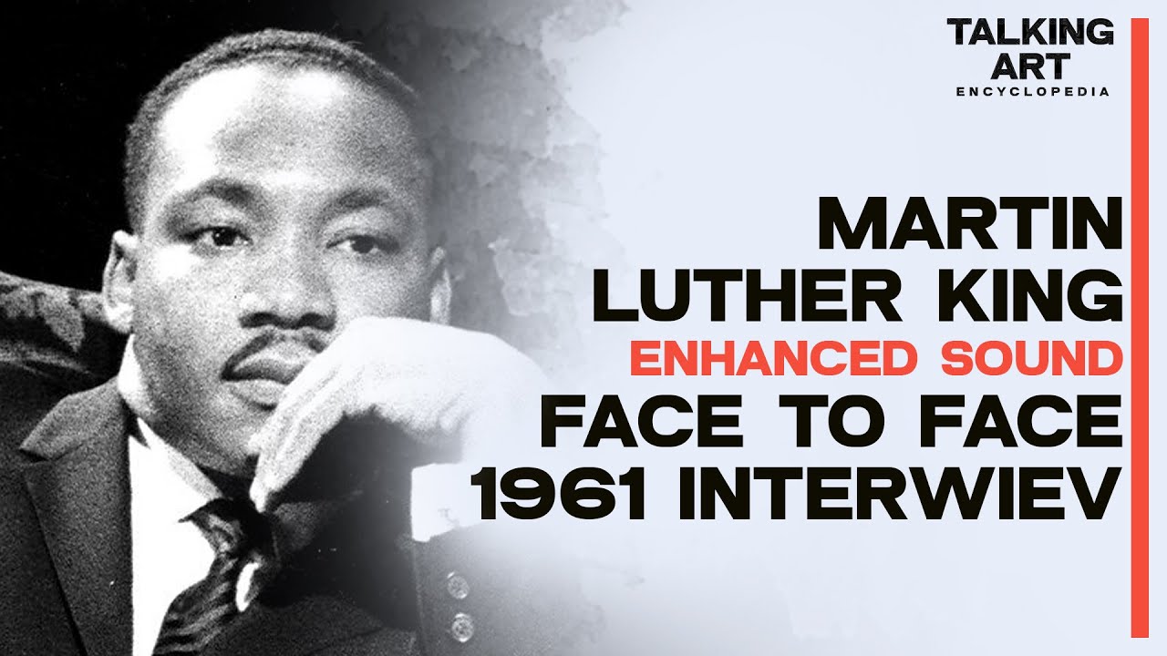 Face to Face Interview with Martin Luther King (1961) (Enhanced Sound ...