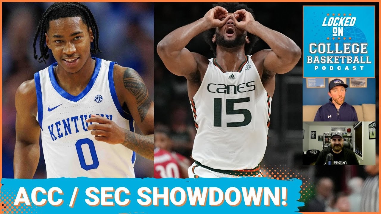 PREVIEW: Inaugural ACC/SEC CHALLENGE | Miami at Kentucky, Tennessee at ...