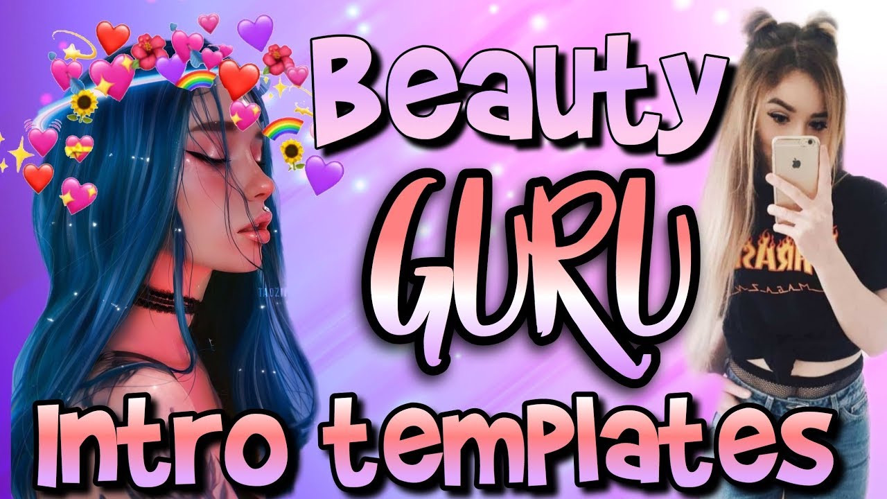 Makeup Beauty Guru Intro Template No Text - YouTube