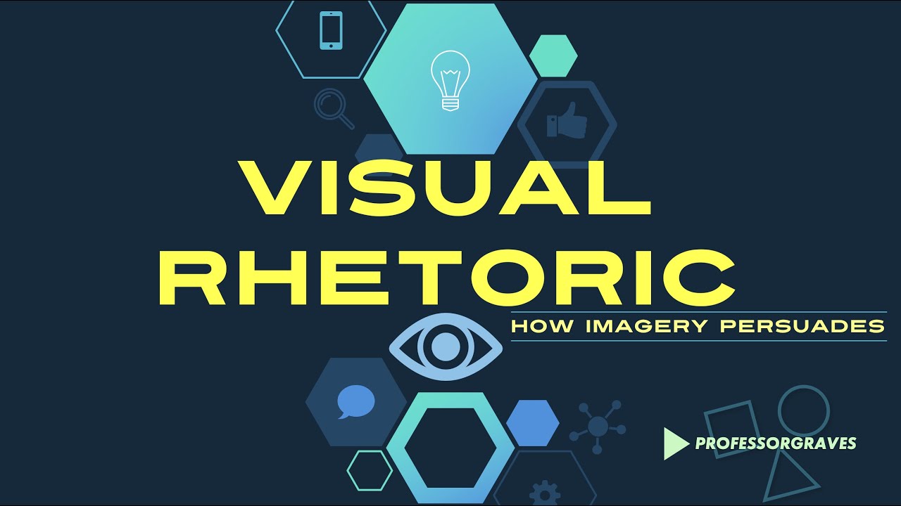 Visual Rhetoric: How Imagery Persuades - YouTube