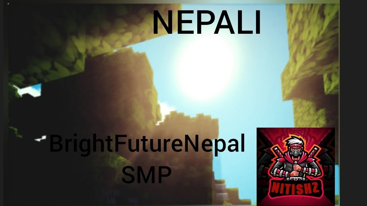 WELCOME TO Bright Future Nepal SMP IN MINECRAFT #1 - YouTube