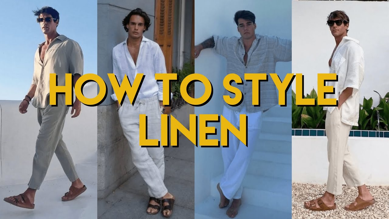 Styling Linen in the Summer | Men's Fashion Style 2022 - YouTube