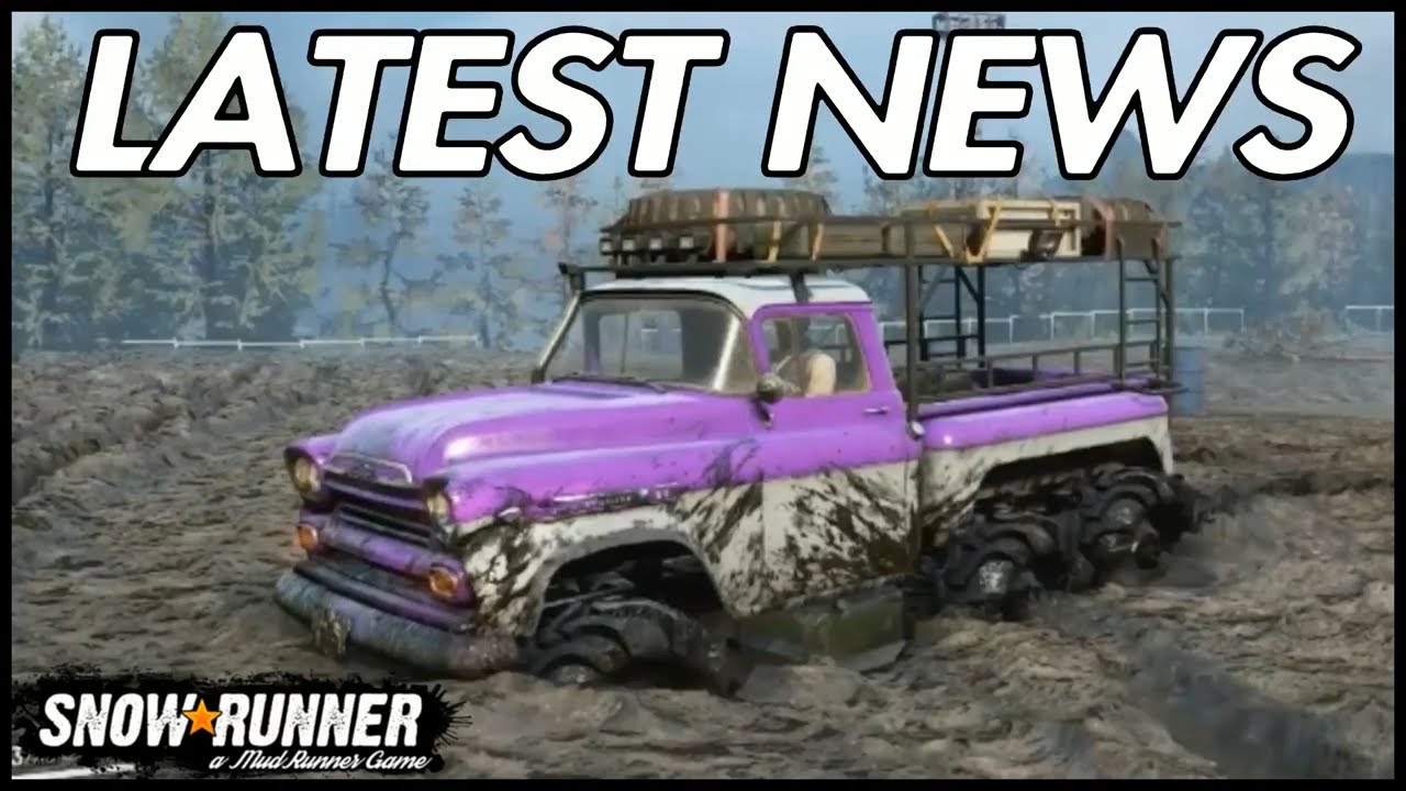 SNOWRUNNER LATEST NEWS CONFIRMED Chevrolet Apache 6x6 is Coming - YouTube