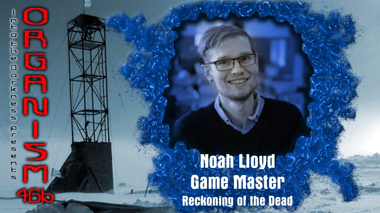 Organism 46b - Version 1 - Call of Cthulhu RPG - YouTube