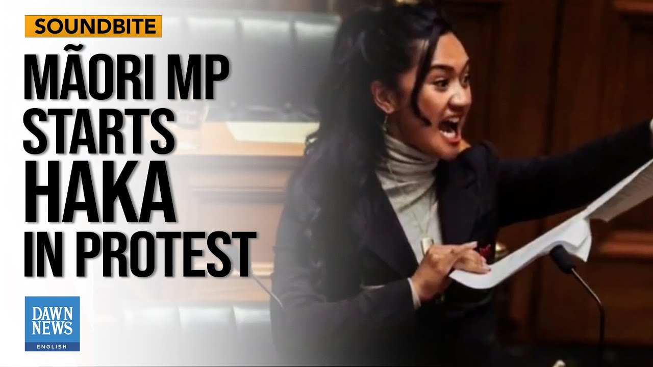 MUST WATCH: New Zealand MPs Perform Haka in Protest of Māori Treaty ...