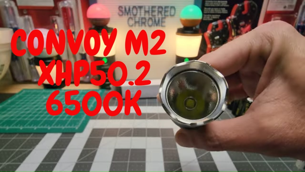 CONVOY M2 XHP50.2 LED 6500K 12 GROUPS - YouTube