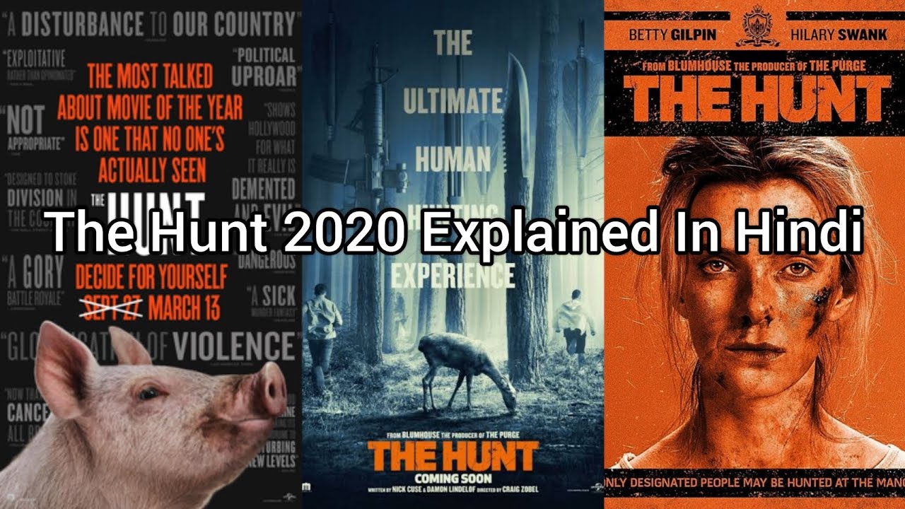 Slasher/Man Hunting Movie THE HUNT 2020 Explained Summarized In Hindi ...