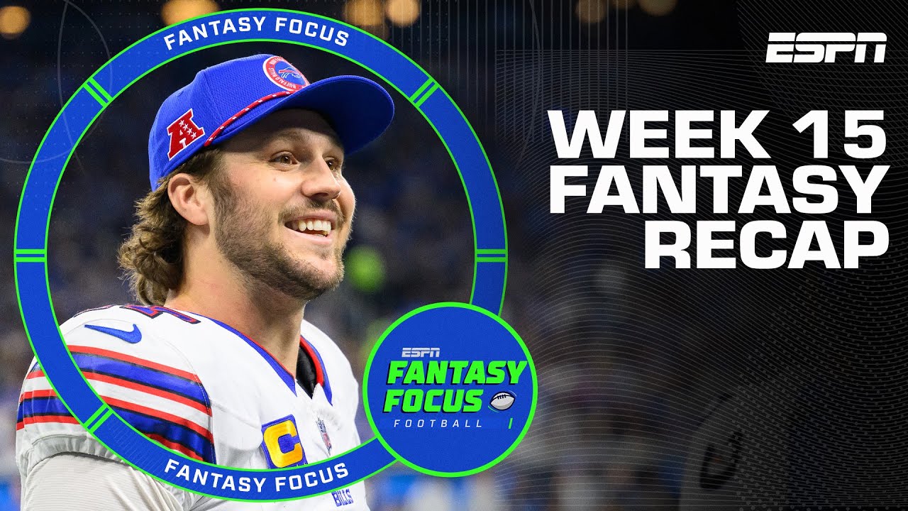 Week 15 Fantasy Recap + Studs and Duds | Fantasy Focus 🏈 - YouTube