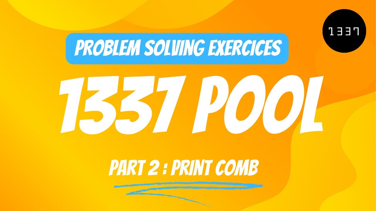 Problem Solving Exercices C00 Part 2 Print Comb Coding 4626