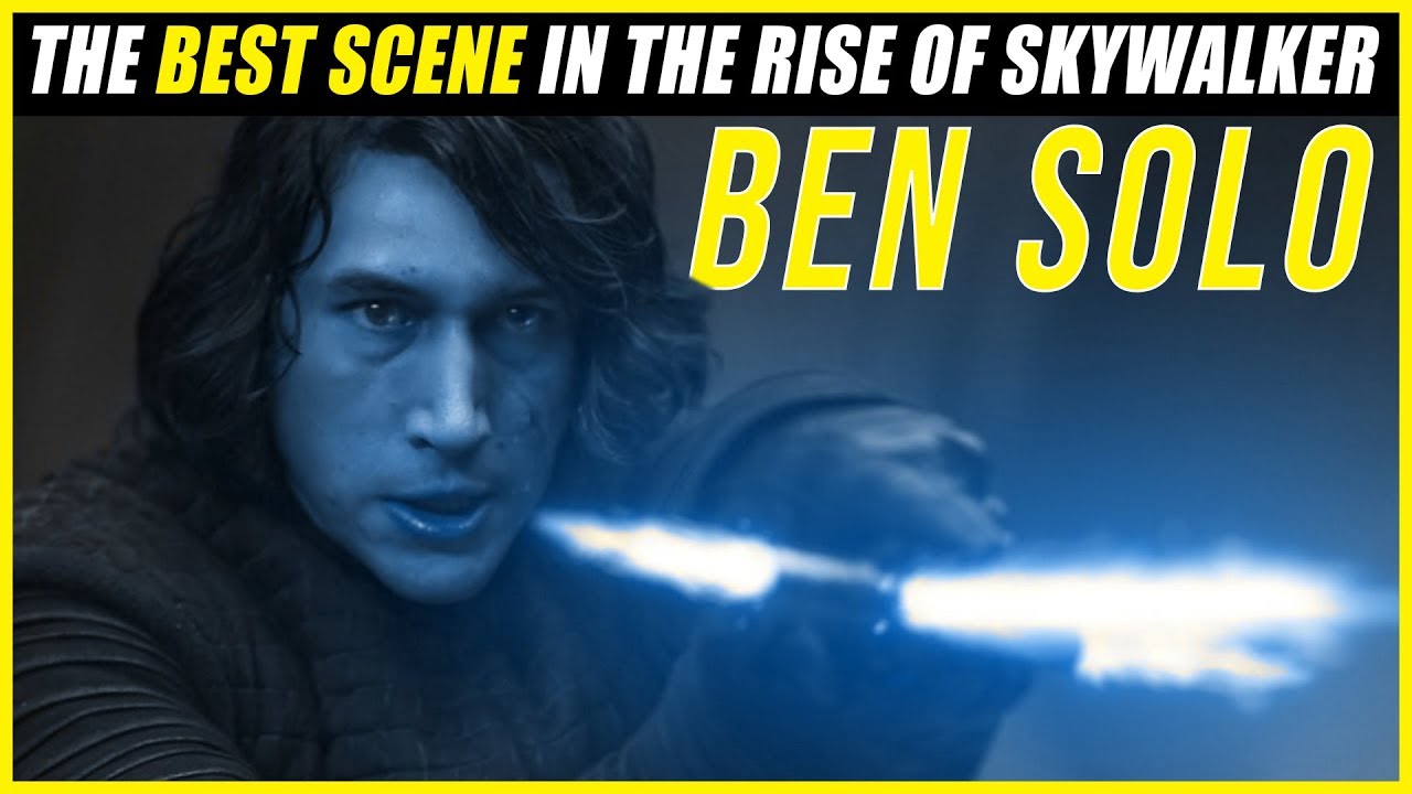 The BEST SCENE in THE RISE OF SKYWALKER | The Return Of Ben Solo - YouTube
