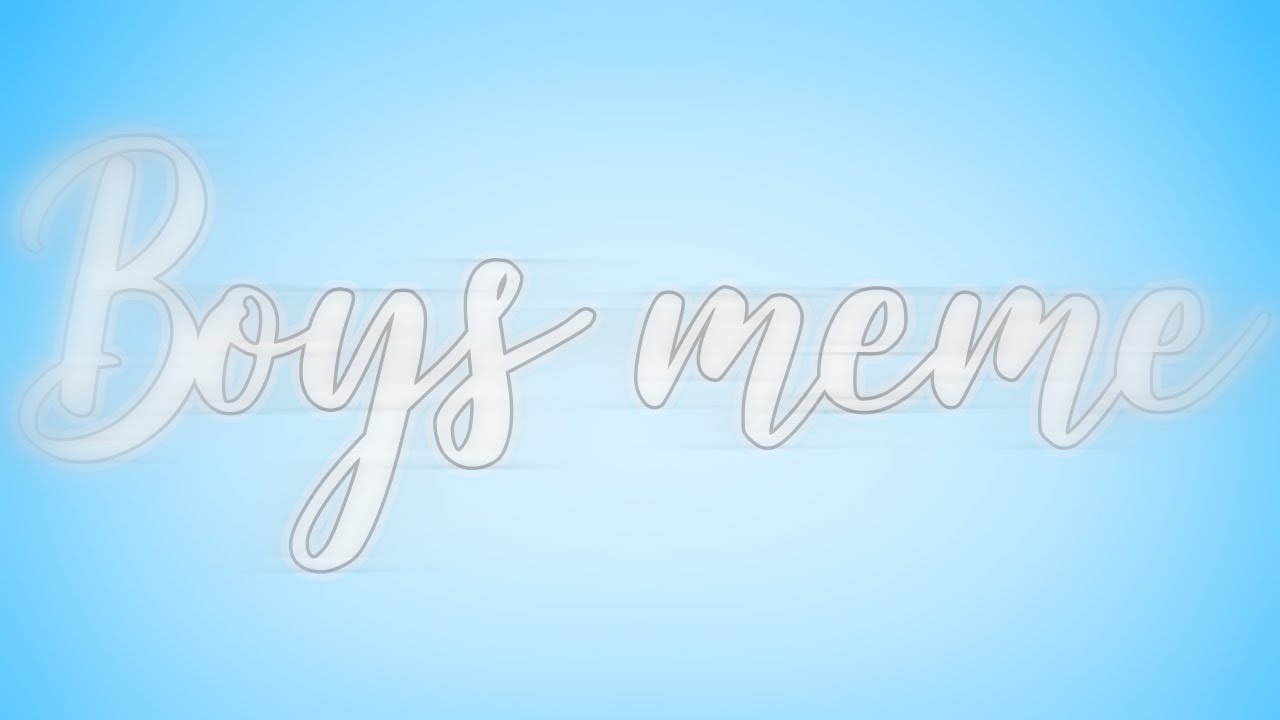 Boiz ♡《•『meme』《•gacha club - YouTube