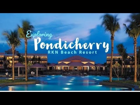 Ocean Spray Resort Pondicherry | Pondicherry resorts with private pool ...