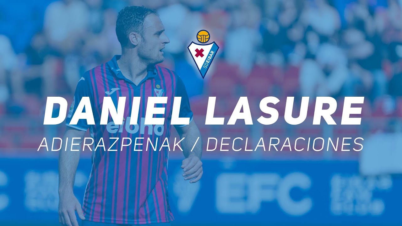 ADIERAZPENAK | Daniel Lasure | SD Eibar vs Levante - YouTube