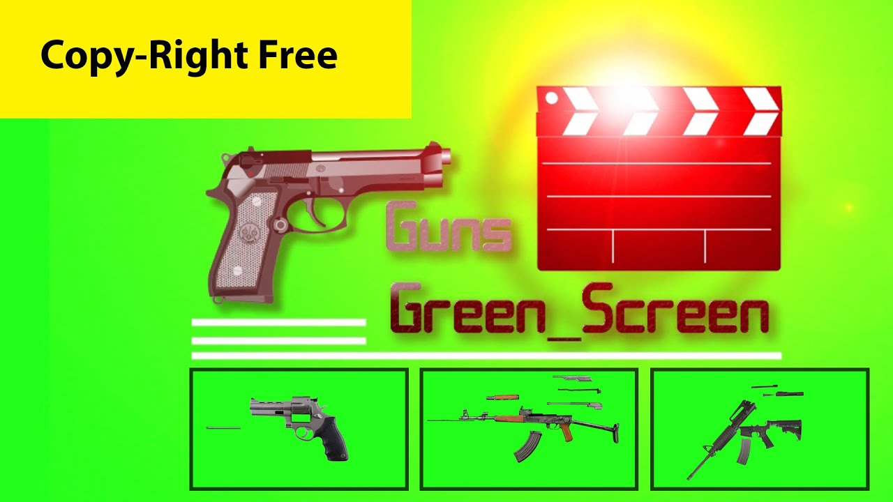 guns green screen videos package 2 copy-right free - YouTube