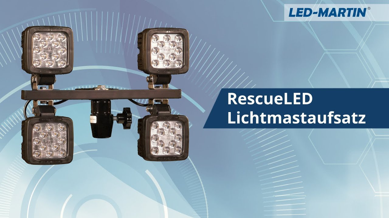 LED-MARTIN ® RescueLED 12V/24V Lichtmastaufsatz - YouTube