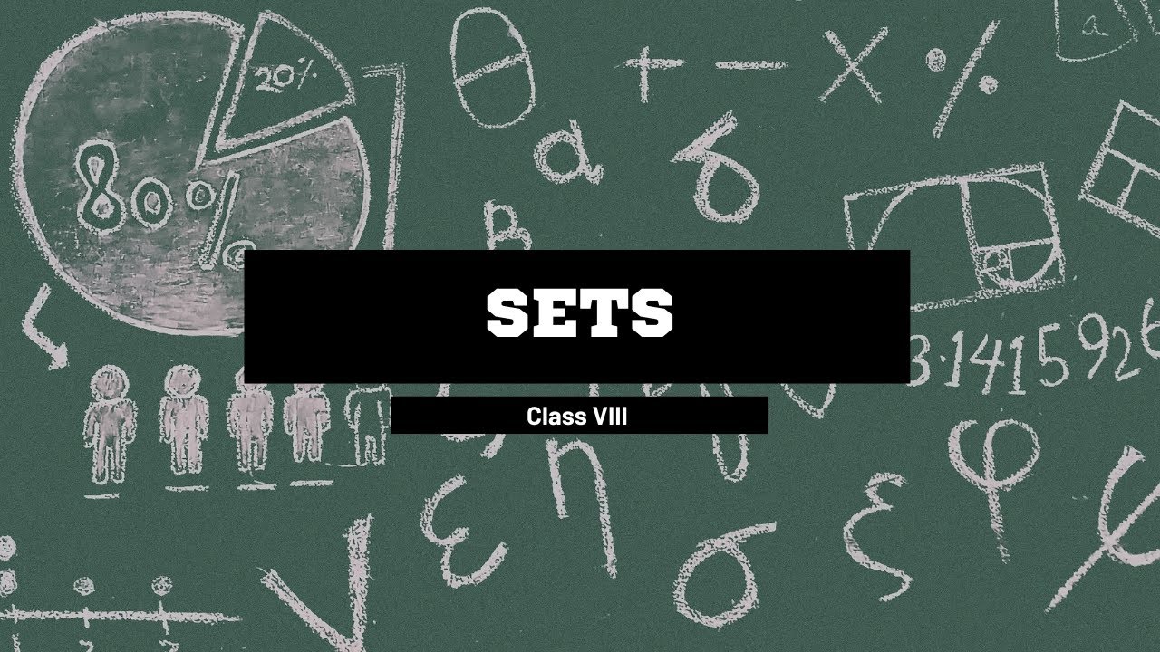 Types of Sets | Explanation | Class 8 | Part 2 | - YouTube