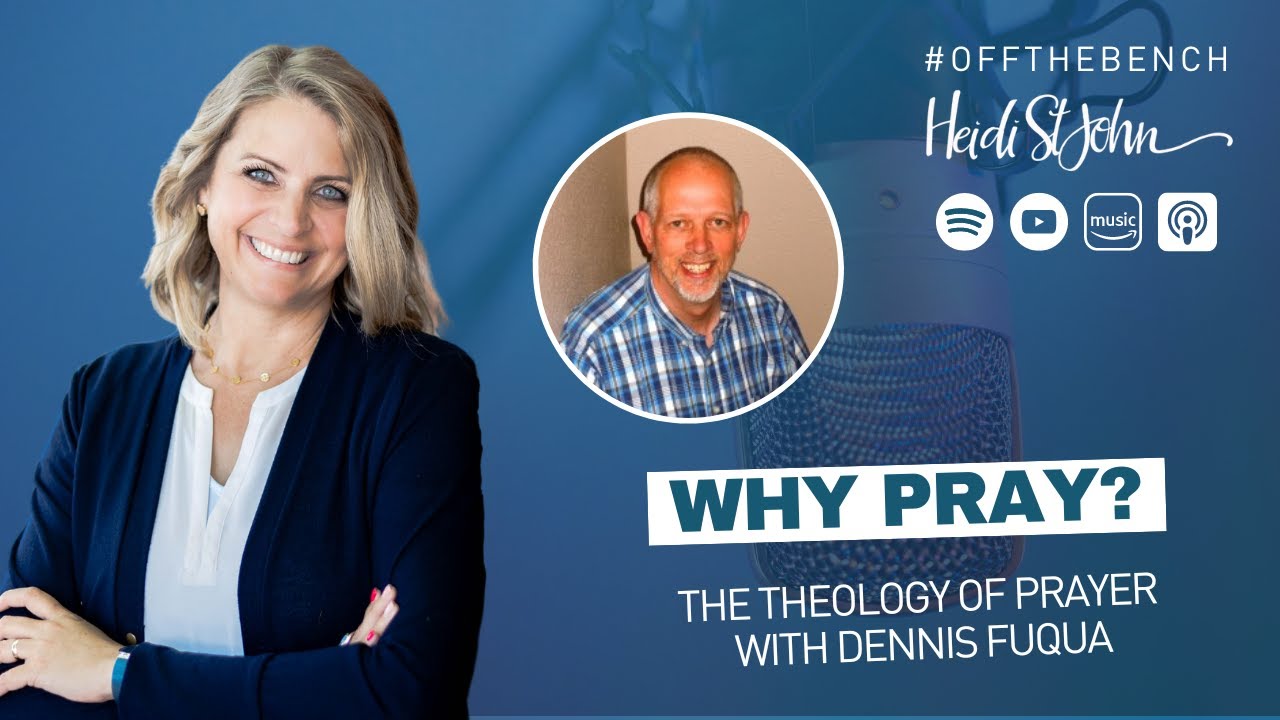 Why Pray? The Theology of Prayer with Dennis Fuqua - YouTube