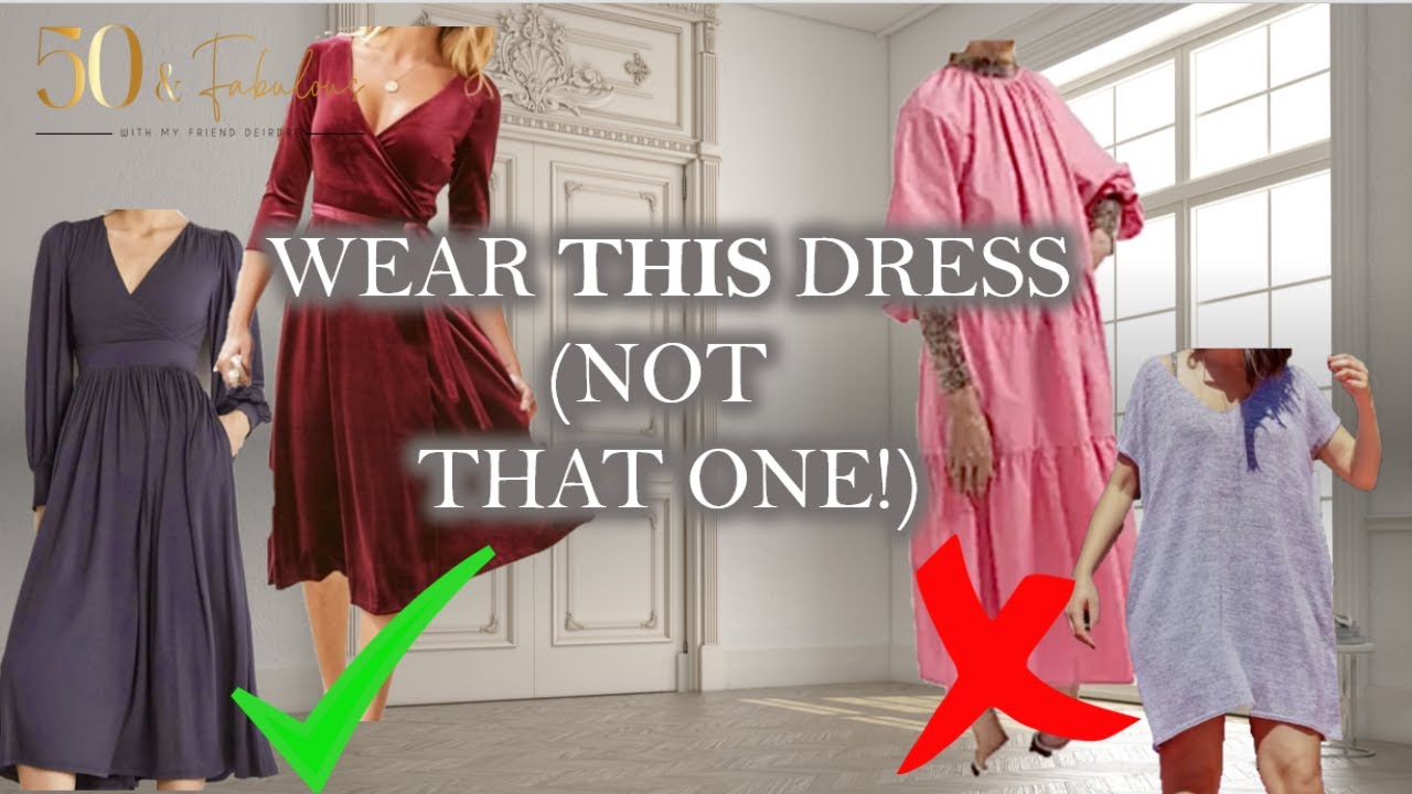 The Perfect Dress For Ladies Over 50│Know The Right Dress For Your Body ...