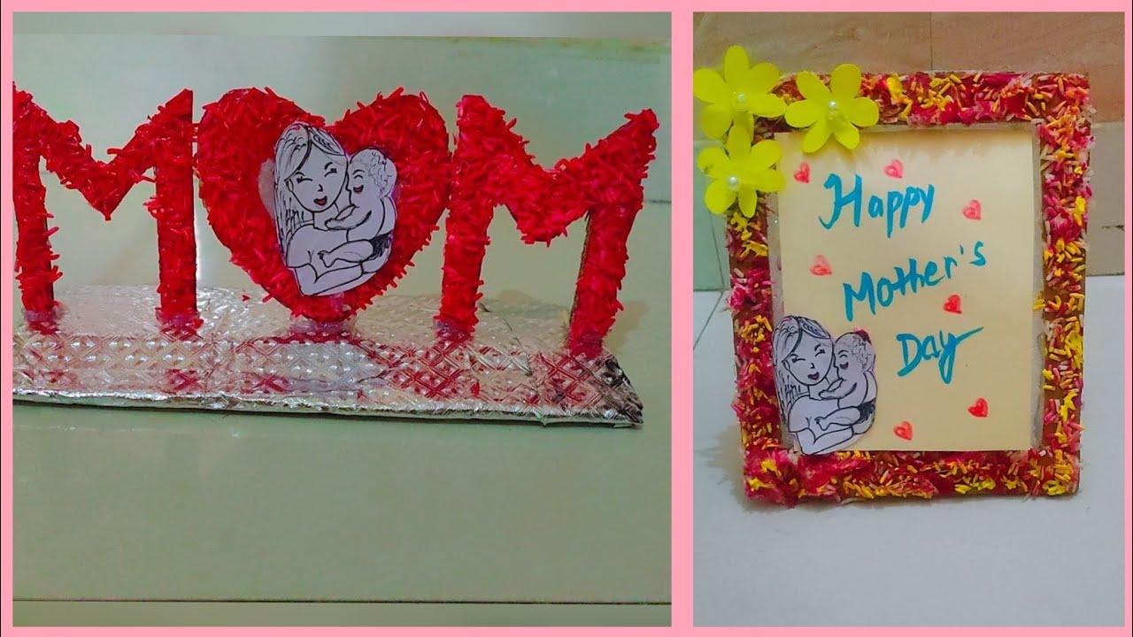 DIY making cute frames for Mother's Day special |Mother's Day photo ...