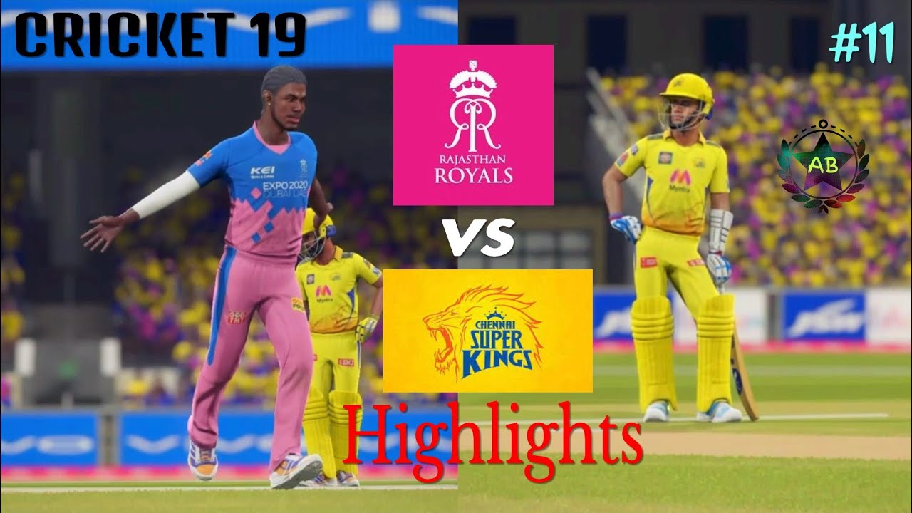 CSK vs RR 2021 highlights/can royals breach chepauk?/CRICKET 19 game ...