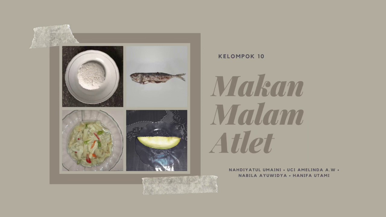 Menu Makan Malam untuk Atlet - Gizi Daur Kehidupan - Gizi Untirta - YouTube