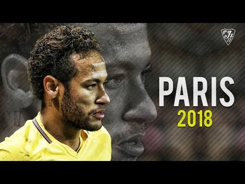 Neymar Jr ● Paris  -The Chainsmokers  ● Ultimate Skills & Goals ● 2018 |HD