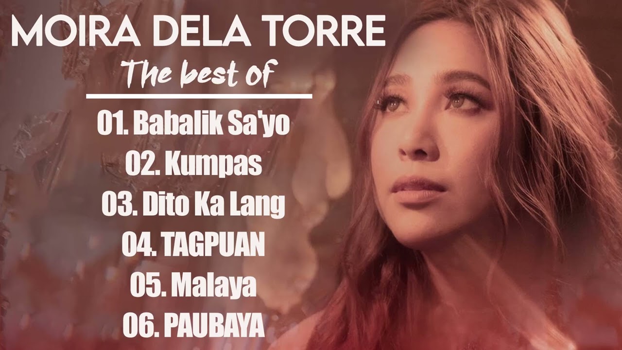 BesT oF Moira Dela Torre - Non-Stop Playlist 2022 (Complete Songs ...