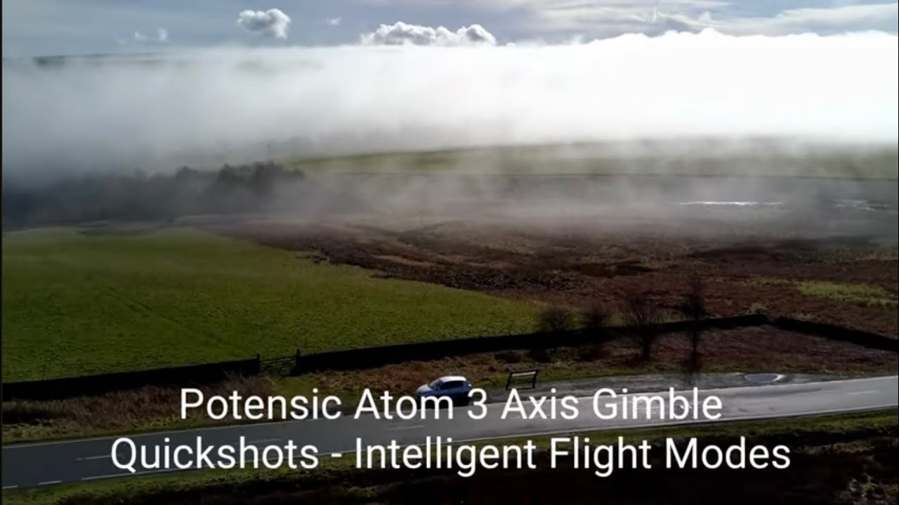 Potensic Atom Quickshots - Intelligent Flight Modes 4k 30fps - The Peak District - YouTube