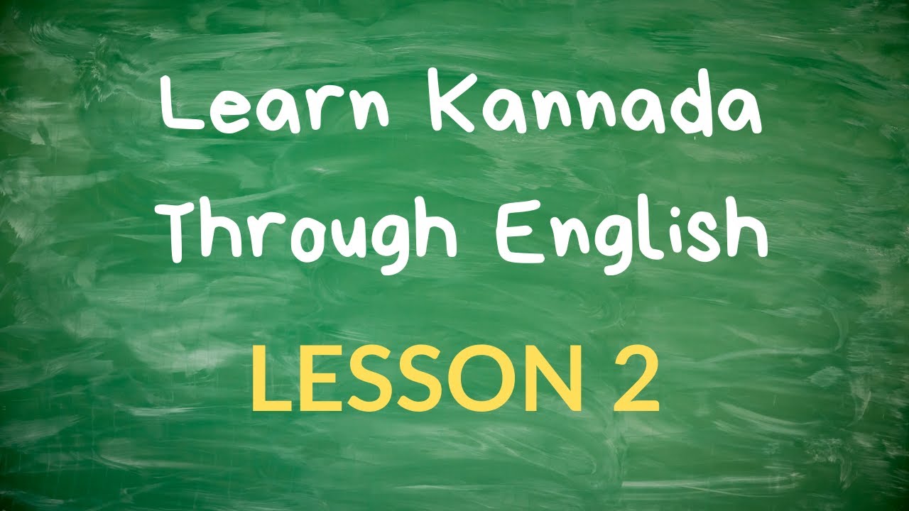 Learn Kannada Through English Lesson 2 YouTube learn-kannada-through-english-lesson-2-youtube