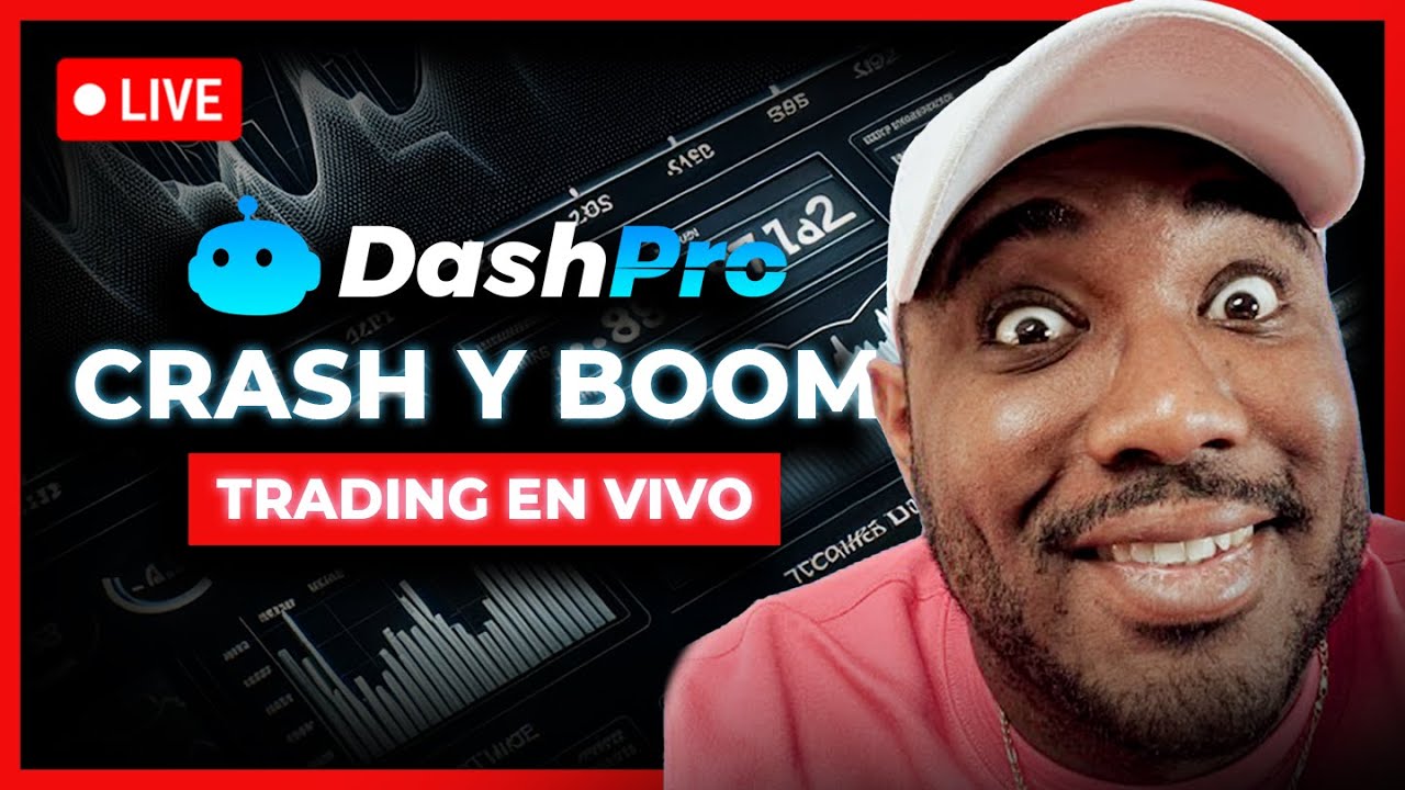 Trading en VIVO CRASH Y BOOM Indices Sinteticos | Dashpro - YouTube