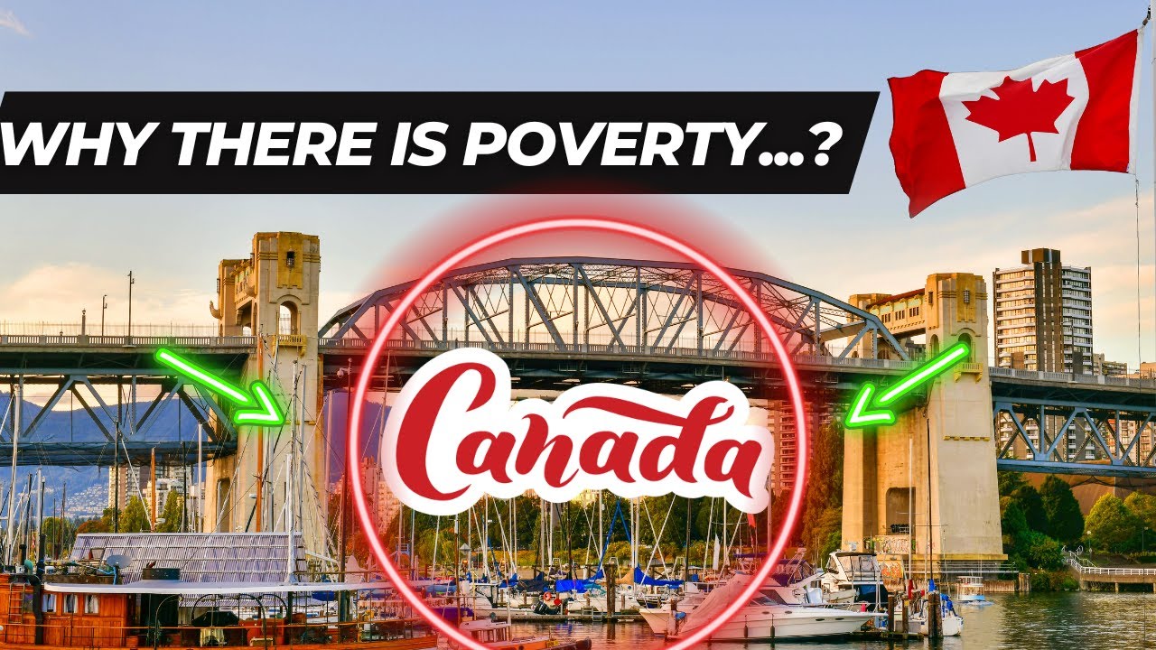 Poor People in RICH Nation - Why there is Poverty in Canada - YouTube