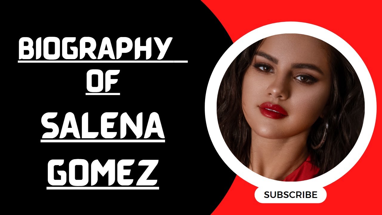 Biography of Selena Gomez - YouTube