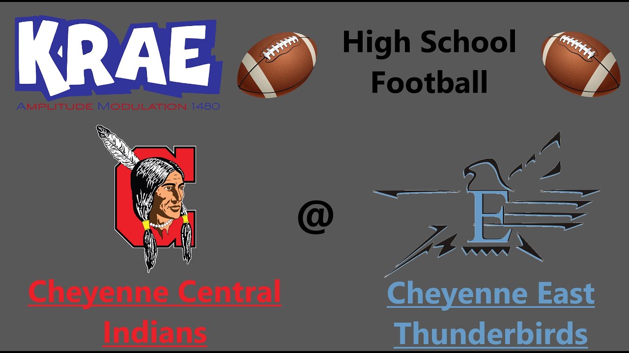 High School Football on 1480 KRAE - Cheyenne Central @ Cheyenne East ...