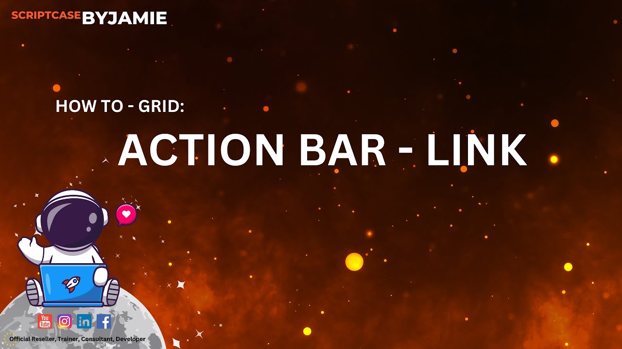 Elevate Grid Functionality with a link and Action Bar | ScriptcaseByJamie - YouTube