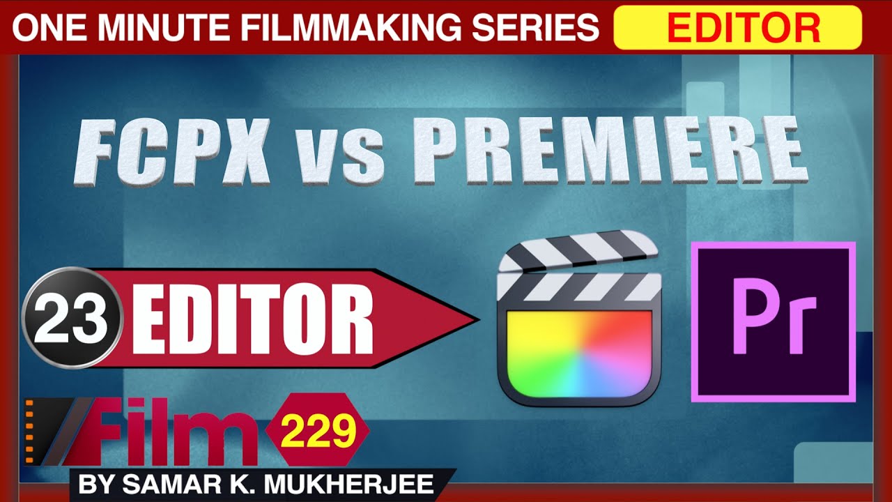 FCP और PREMIERE Pro दोनों खरीदना हो तो Cost क्या पड़ेगा ? - (भाग -23 ...
