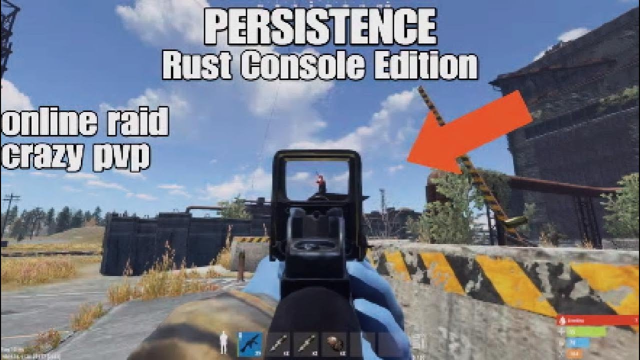 Persistence - Rust Console Edition (Part 2) - YouTube