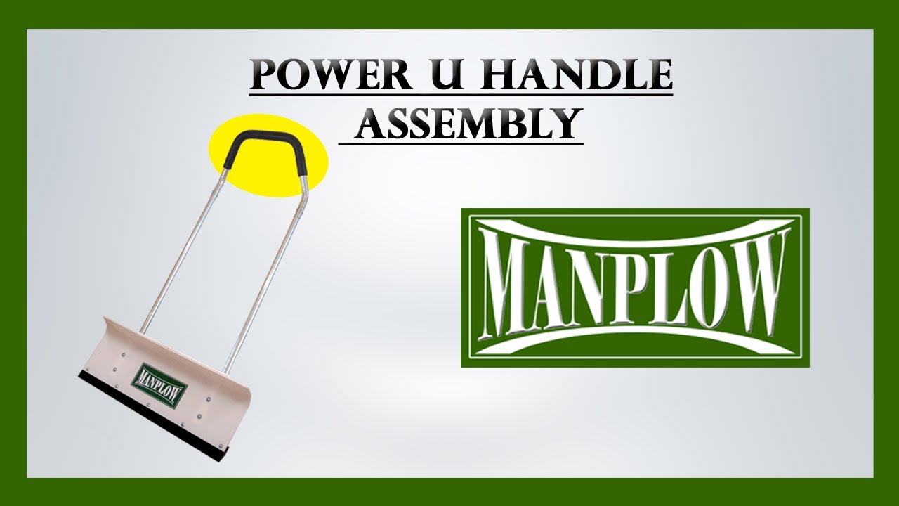 Power U Handle Assembly | MANPLOW - YouTube