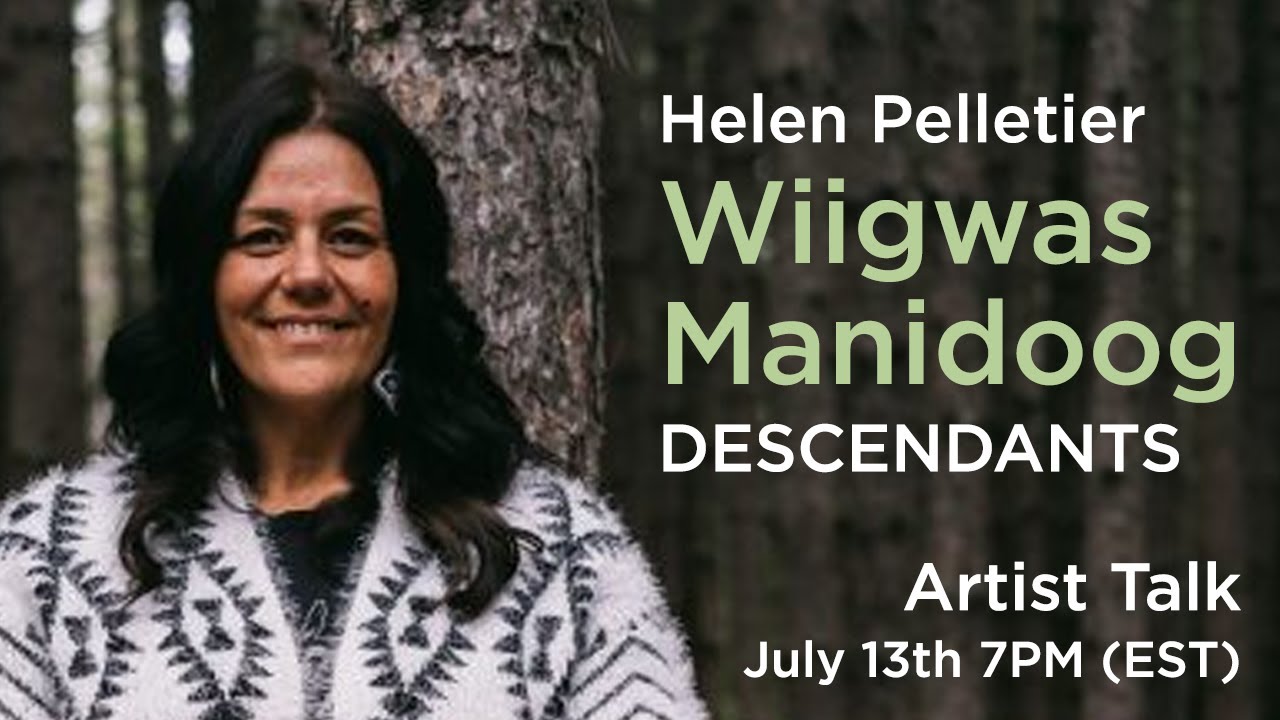 Helen Pelletier: Wiigwas Manidoog, Descendants - YouTube